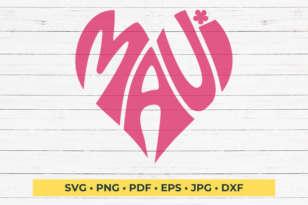 Maui Typography in Heart Shape SVG - Etsy