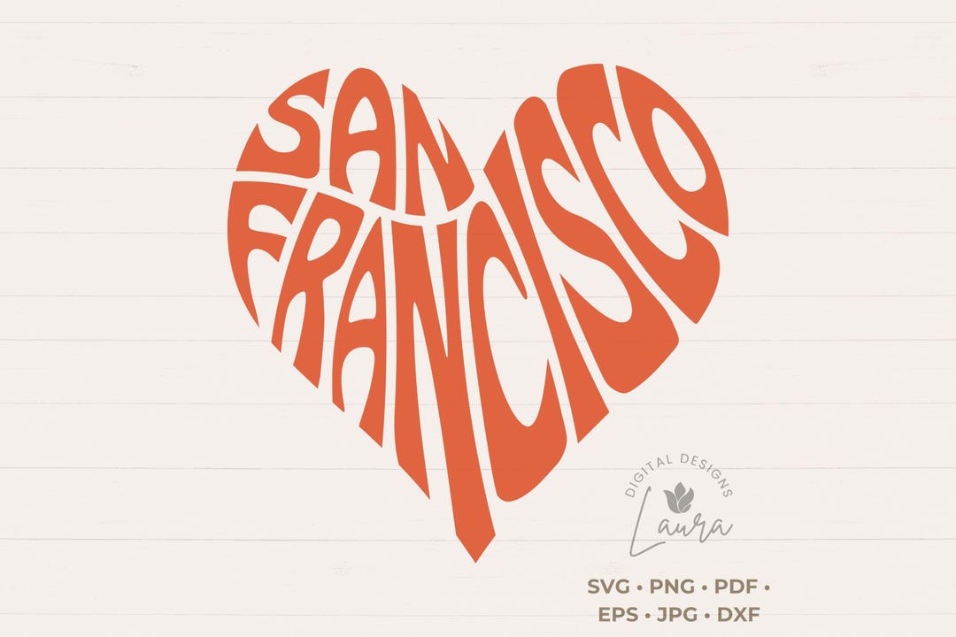 San Francisco Word Art Heart SVG - Etsy