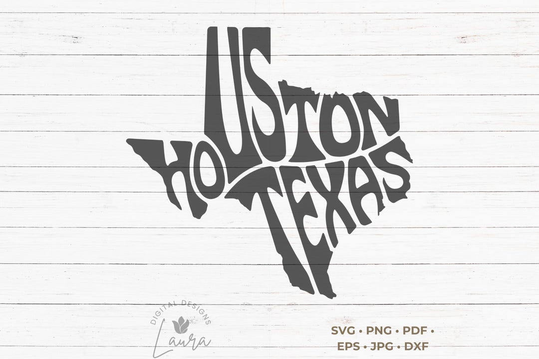 Houston Texas Word Art Map Shape SVG Cut File - Etsy