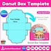 Mini Donut Box Template, Donut Holder Template, Donut Box Svg, Party ...