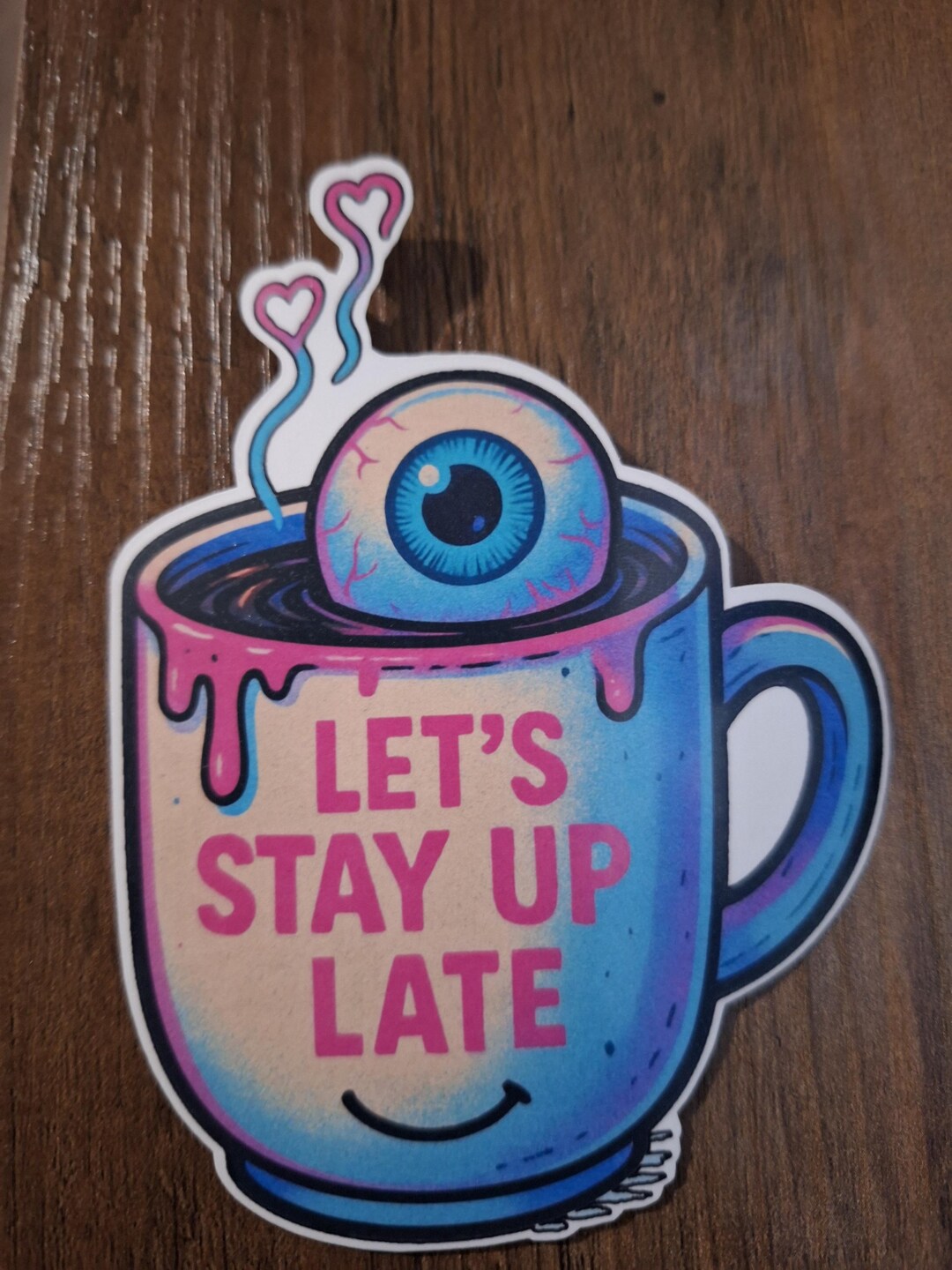 Let’s Stay up Late – Creepy Cute Eyeball Coffee Cup Sticker | Pop ...