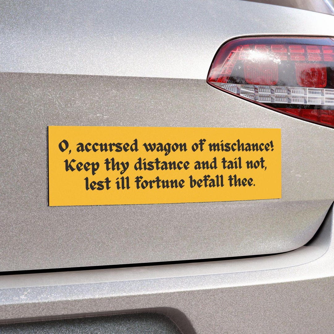 Anti Tailgating Funny Magnetic Bumper Sticker - Gothic Old English ...