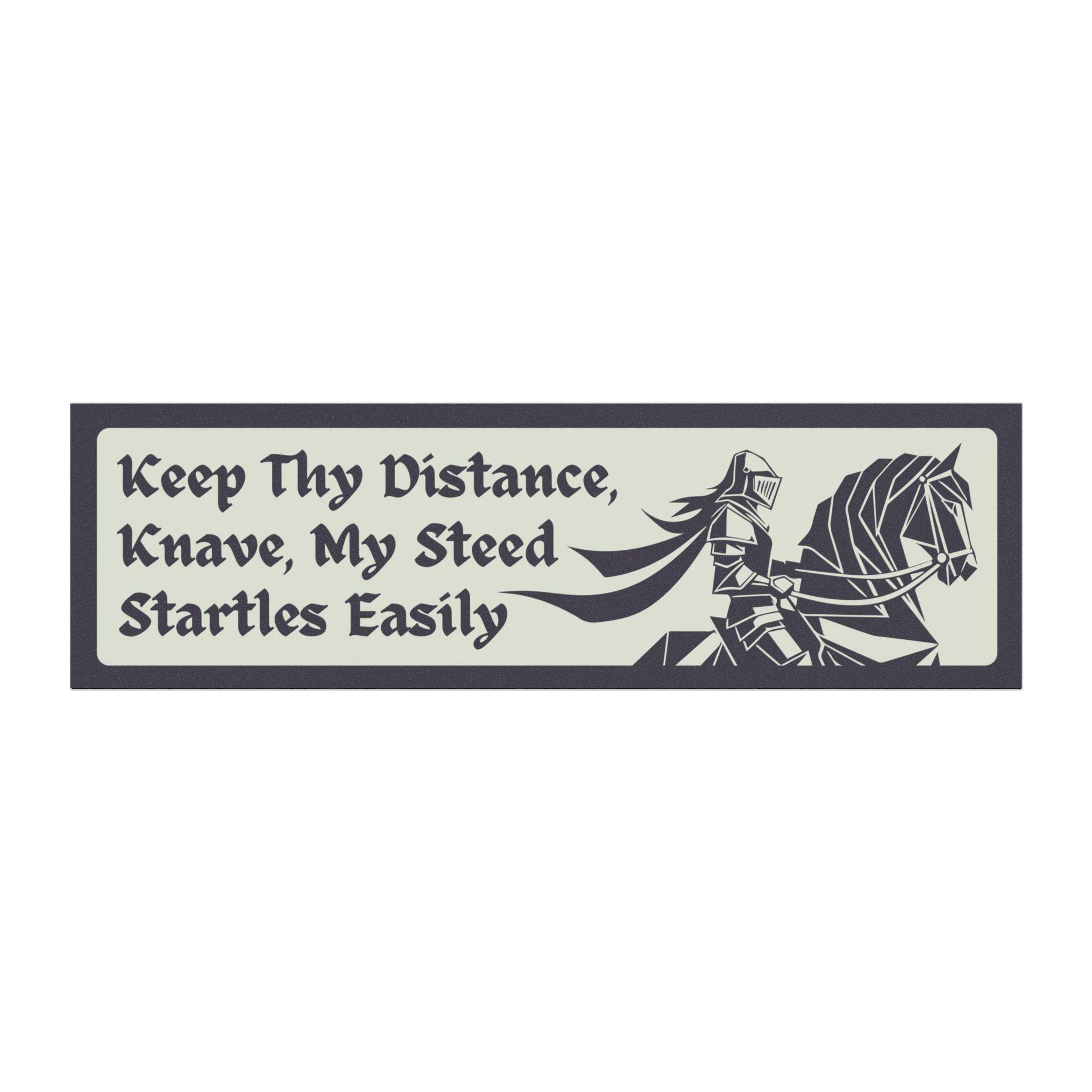 Anti Tailgating Bumper Magnet, Goofy Bumper Sticker, Silly Knight Car ...