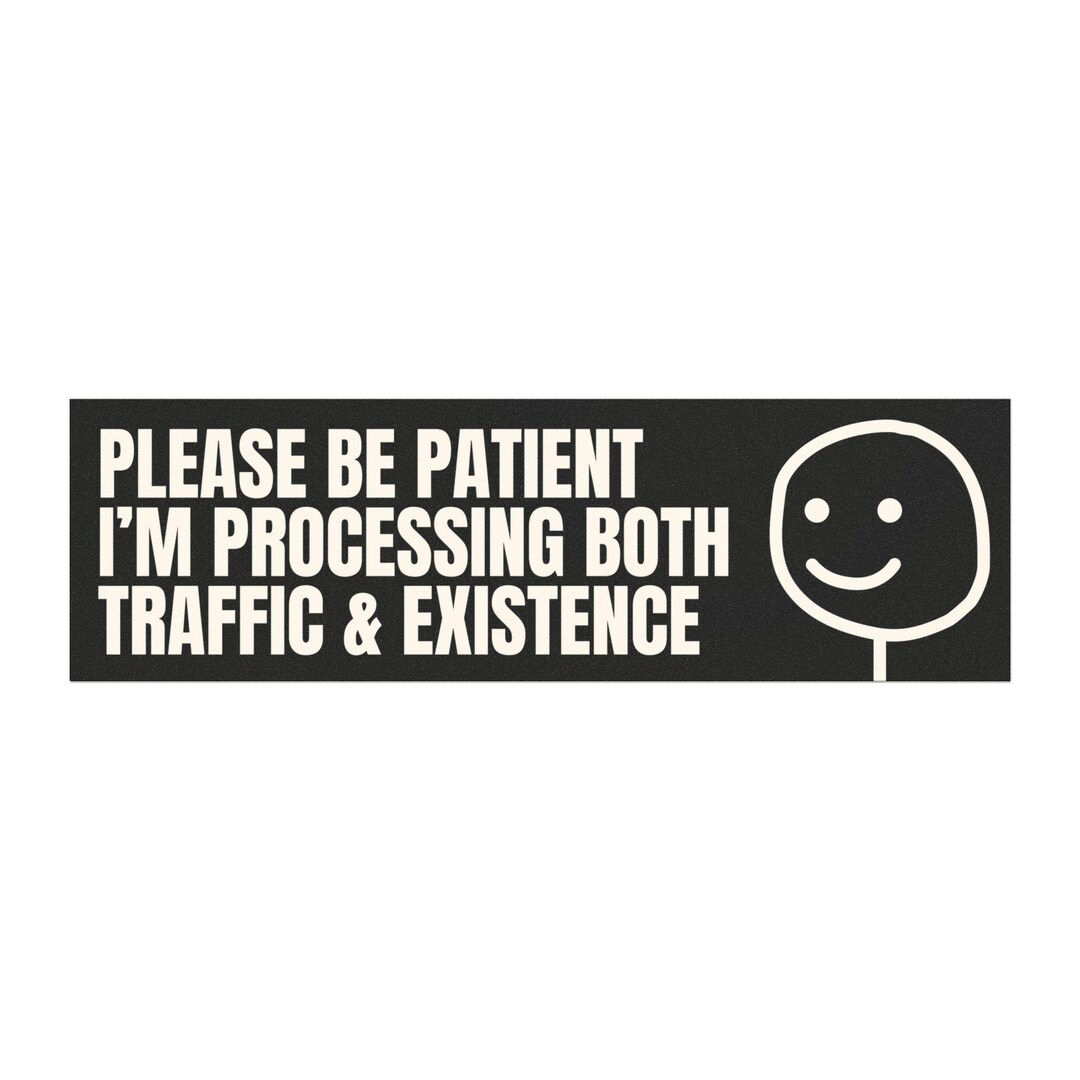 Existential Dread Meme Magnetic Bumper Stickers, Funny Mental Health ...