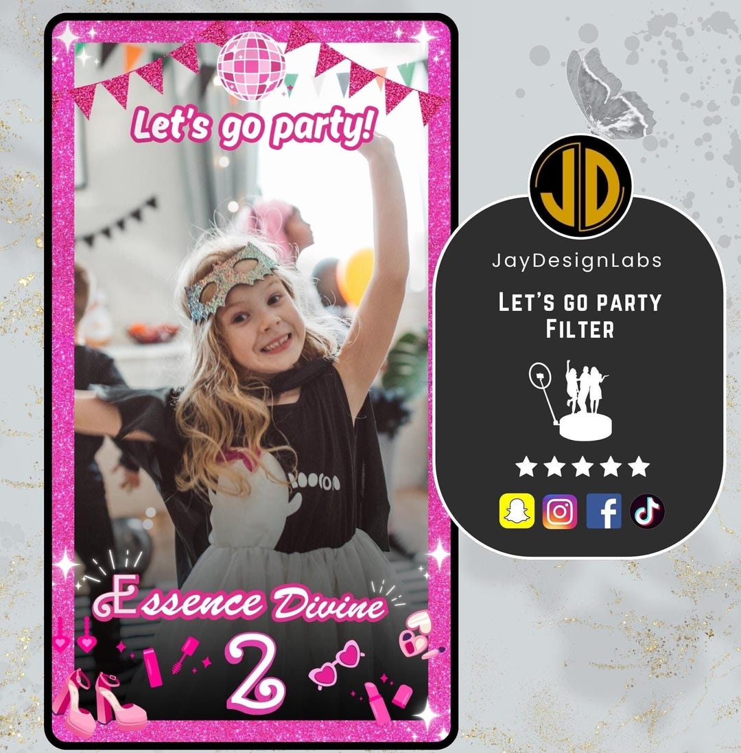 Lets Go Party Snapchat Filter, Tiktok Filter, Custom Birthday Filter ...
