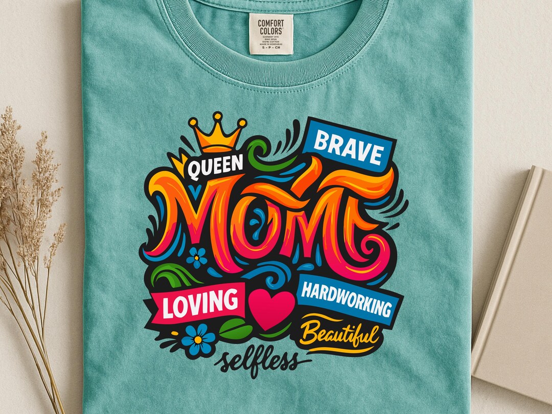 Mom Word Art Png Queen Brave Loving Hardworking Selfless Beautiful ...