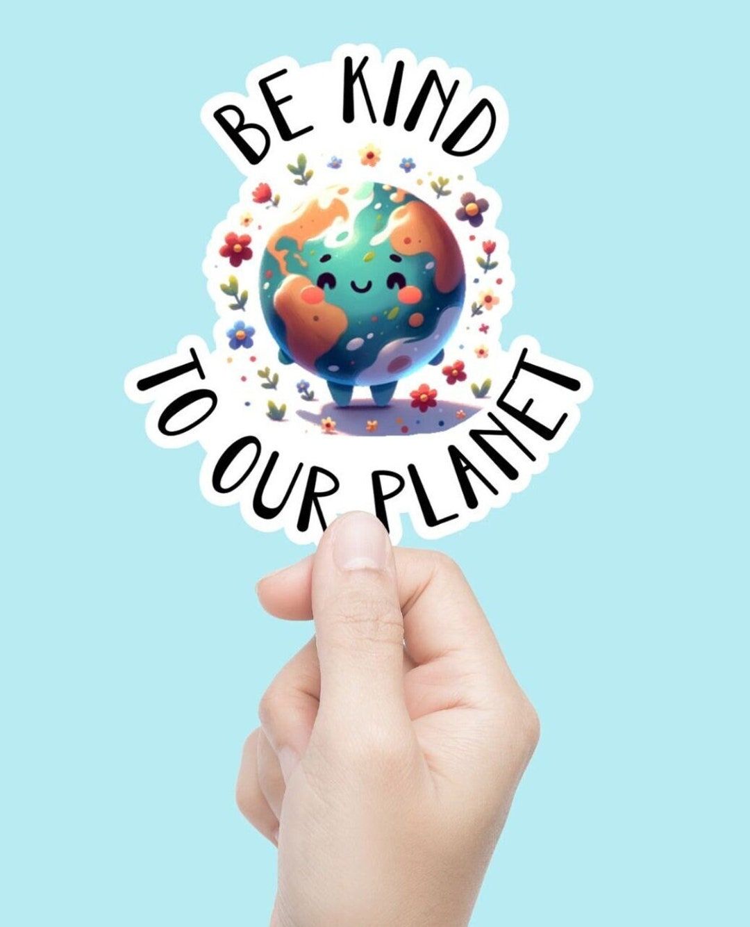 Be Kind to Our Planet Sticker, Earth Day, Earth Day Sticker, Printable ...