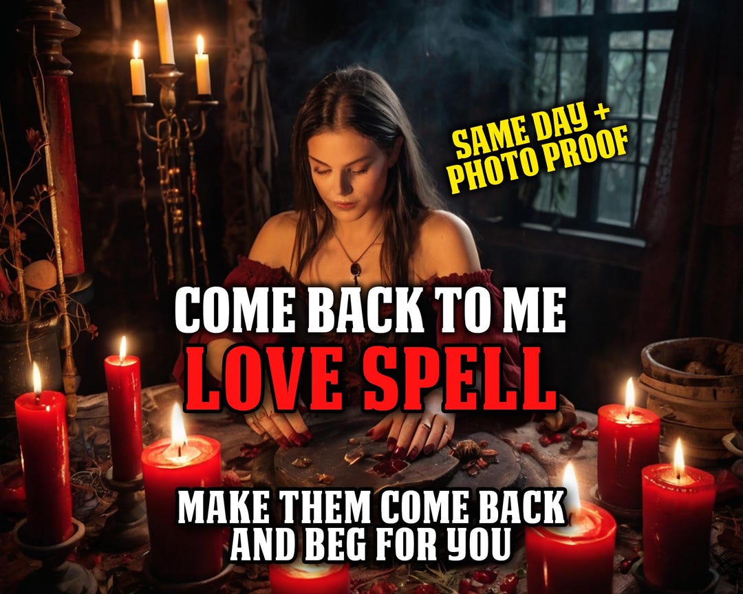 Powerful RETURN TO ME Love Spell - Powerful Reconciliation Magic, Reunite With Ex, White Magic ...
