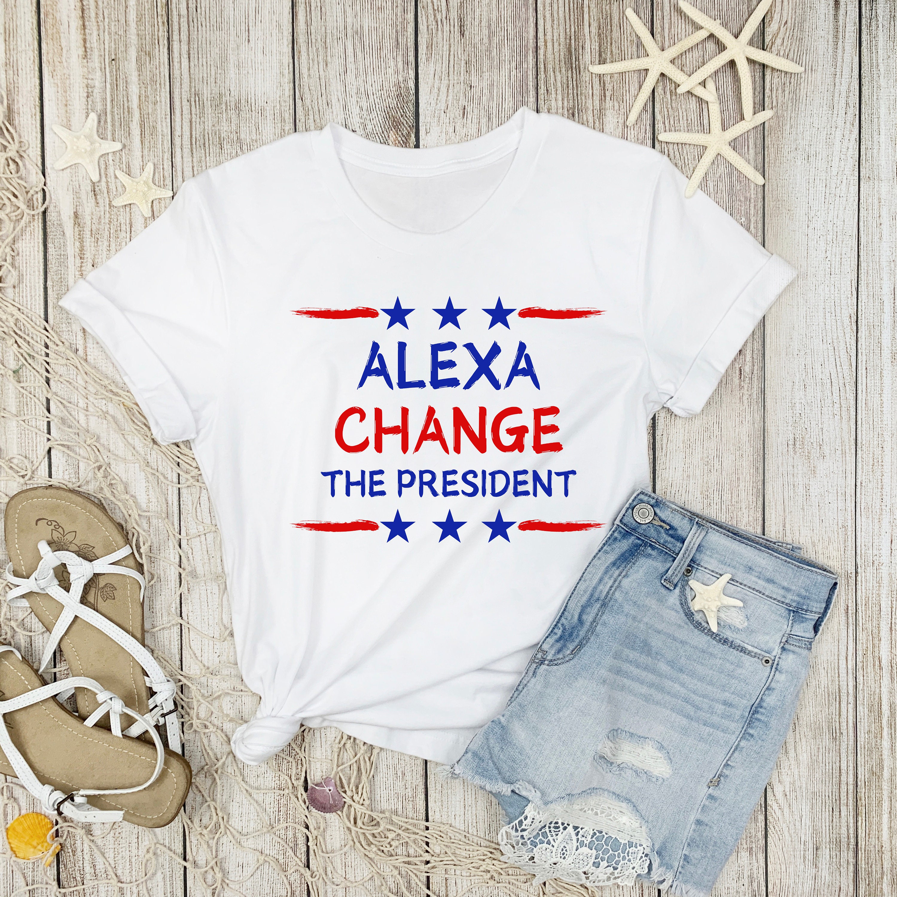 Alexa CHANGE THE PRESIDENT Digital File for Shirts, Tumblers ...