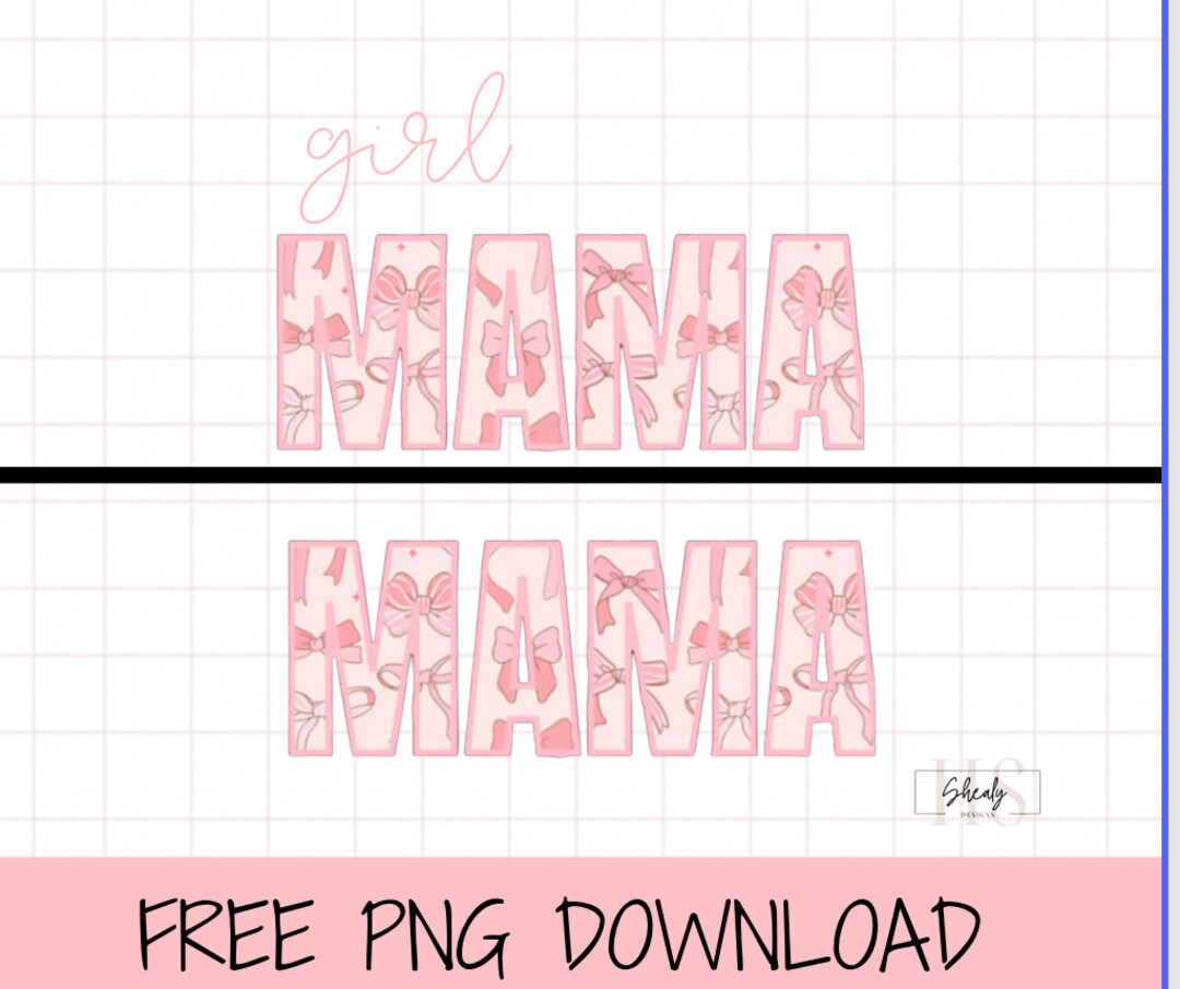 Bow Girl Mama Bow Mama Bundle PNG Digital Download - Etsy