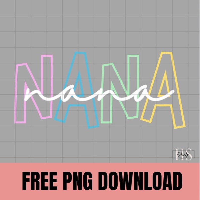 Colorful Nana PNG | Nana PNG | Custom Name PNG - Etsy