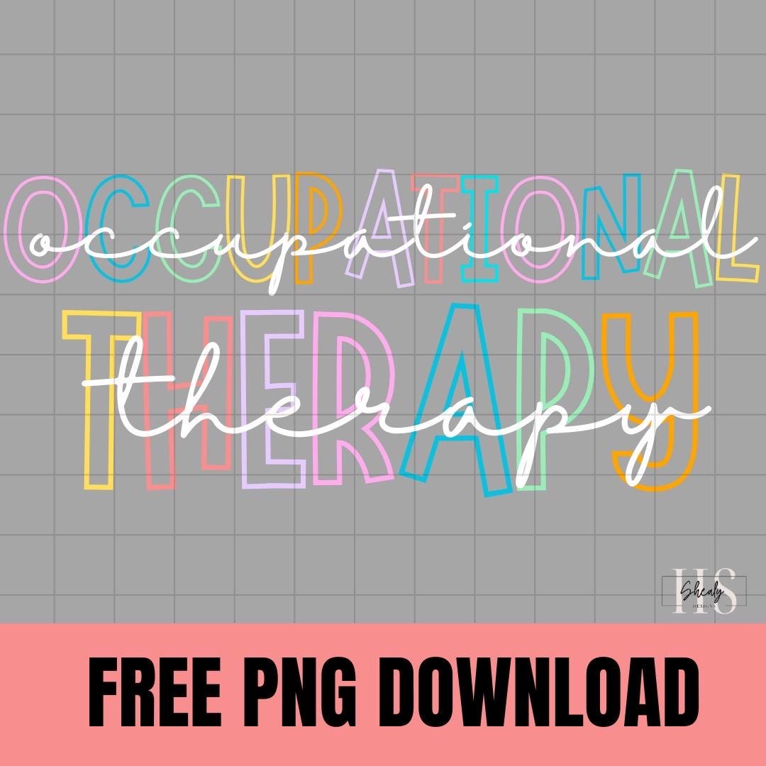 Colorful Occupational Therapy PNG| Occupational Therapy Png|job PNG - Etsy