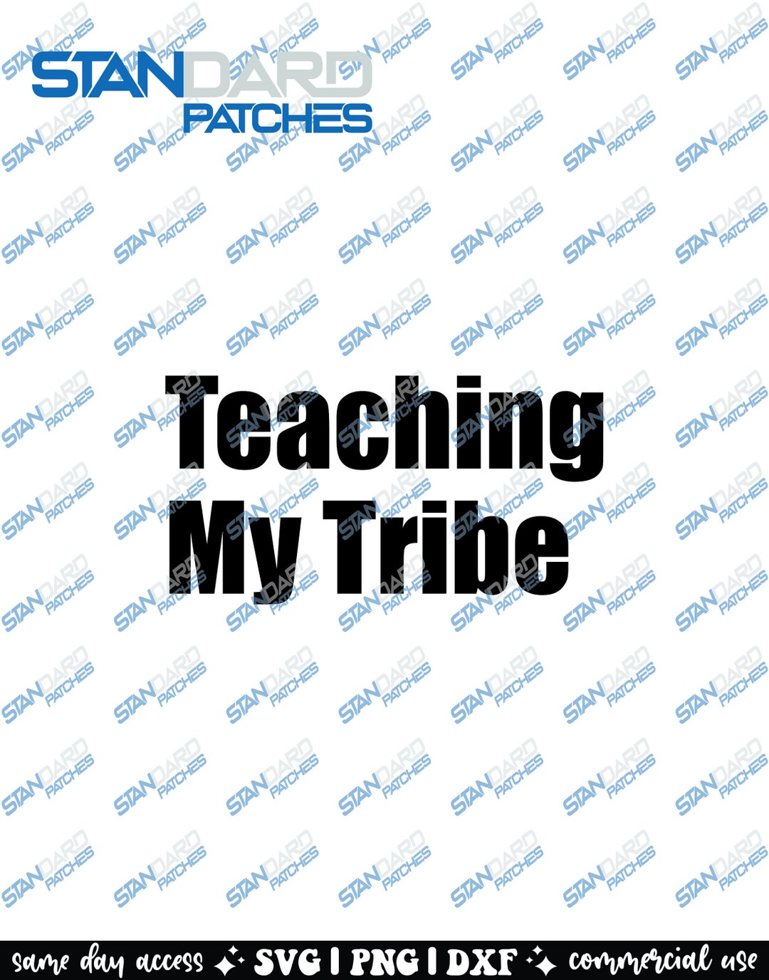 Teaching My Tribe Svg Files, Svg, Png, Teaching School , T Shirt Print ...