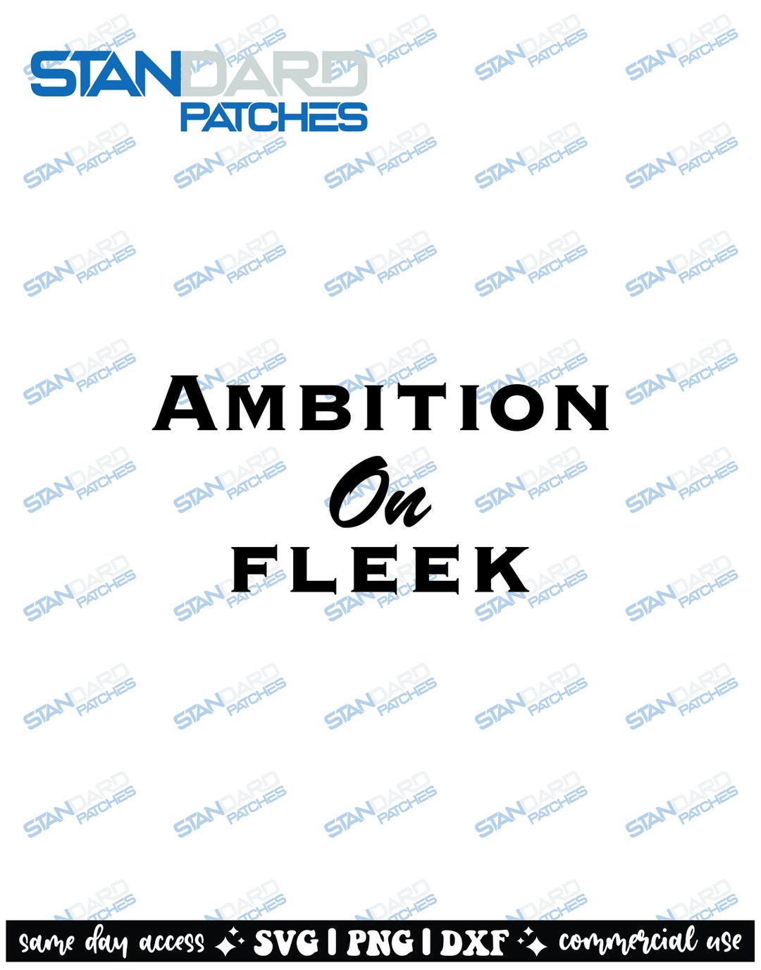 Ambition on Fleek Svg Files, Svg, Png, Motivational Svg , T Shirt Print ...
