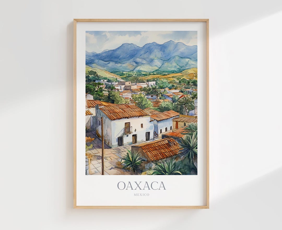 Oaxaca Mexico Watercolor Poster Digital Download Printable Wall Art ...