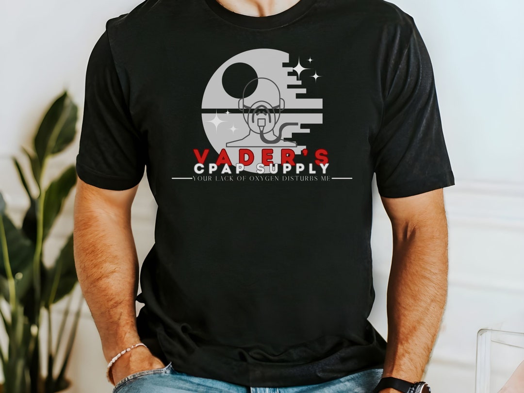 Darth Vader CPAP Supply Shirt, Star Wars Disney Dad Tee - Etsy