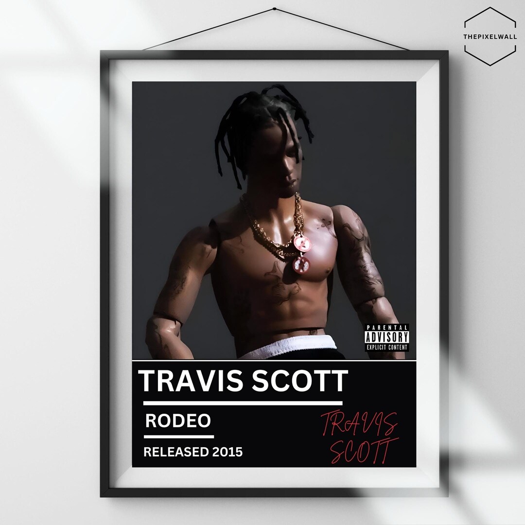 Travis Scott Rodeo Poster, Hype Beast Apartment Decor, Cactus Jack ...
