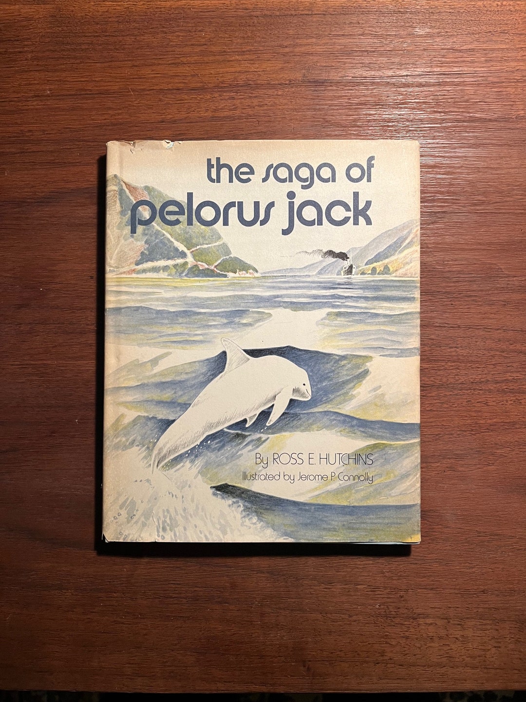 The Saga of Pelorus Jack Ross E Hutchins 1971 Childrens Book First ...