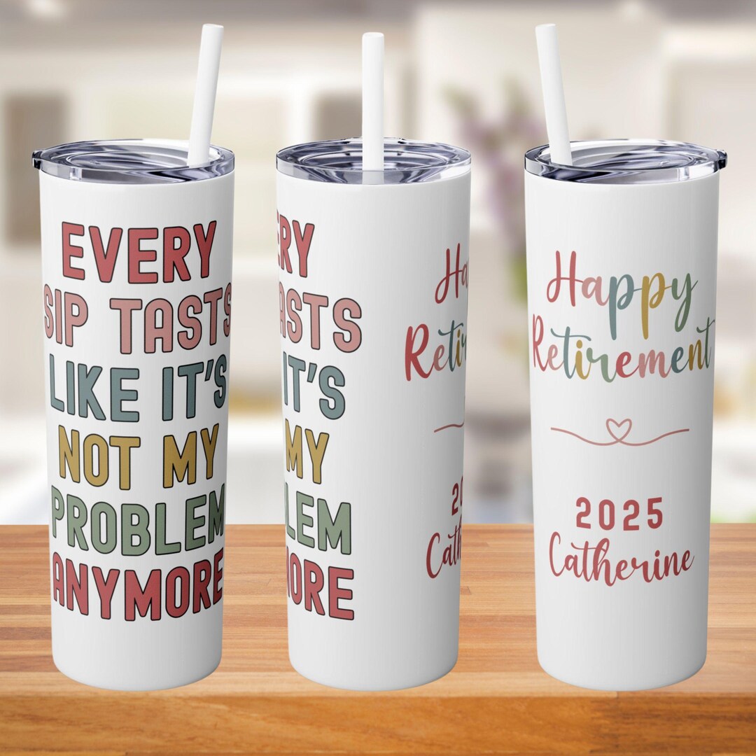 Custom Retirement Skinny Tumbler,personalized Retirement Gift ...