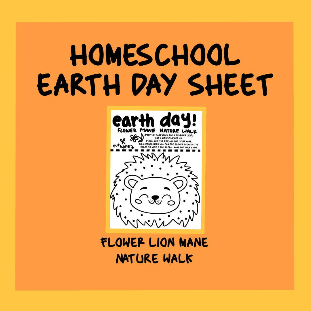 Homeschool Earth Day Printable Worksheet - Flower Lion Mane Nature Walk ...