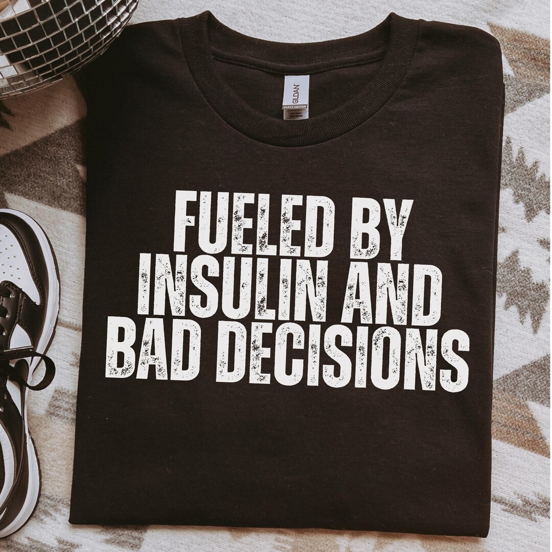 Fueled by Insulin Diabetes Shirt, Diabetic Humor Gift, Insulin Blood ...