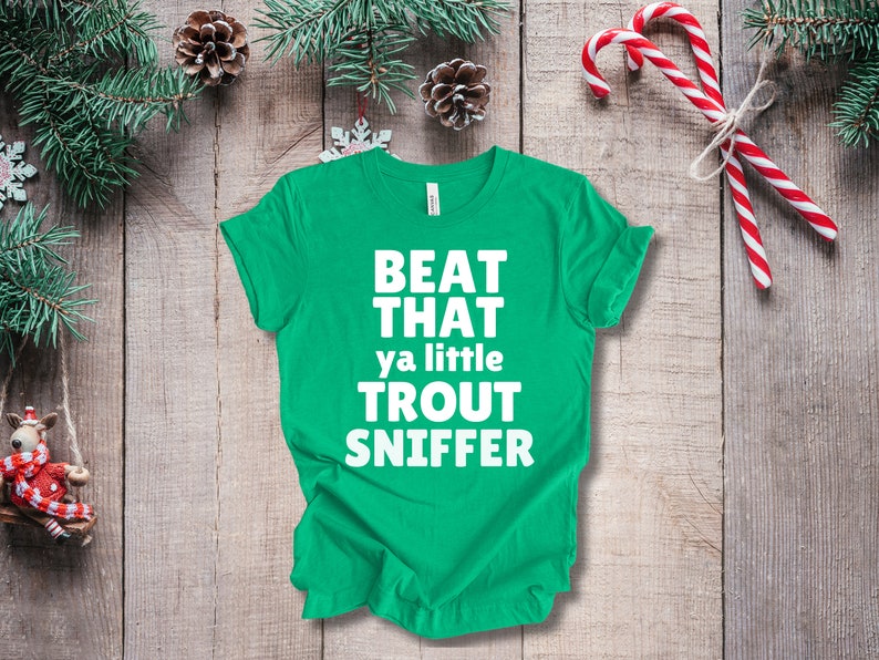 Funny Home Alone Shirt Quote Trout Sniffer Quote Christmas T Shirt Home ...