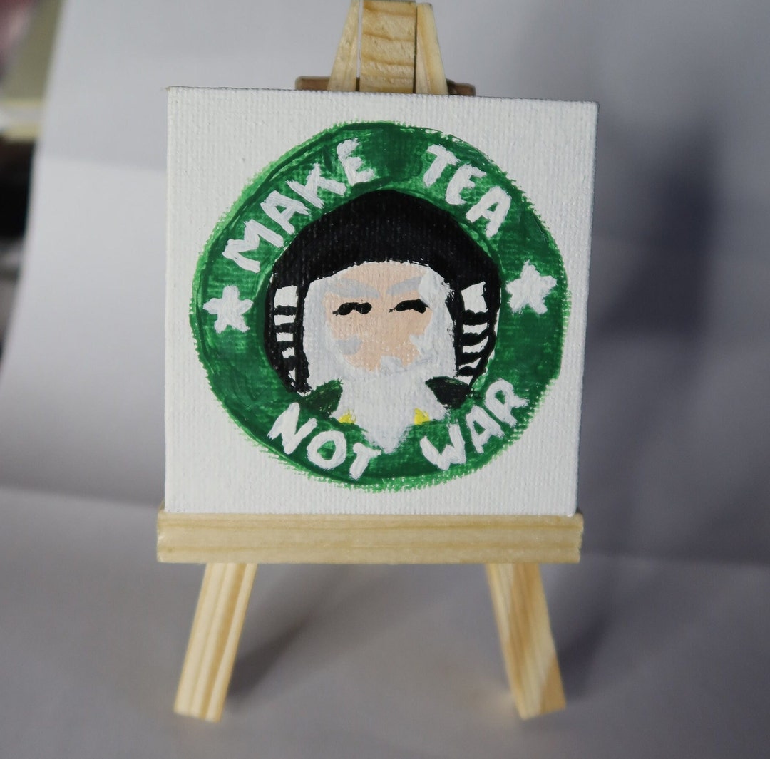 Make Tea Not War- Uncle Iroh Creative 2x2 Mini Canvas - Etsy