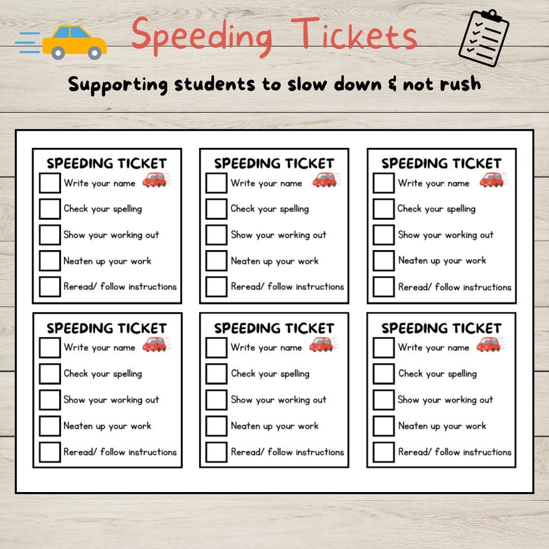 Speeding Tickets | Supporting Students to Slow Down & Not Rush Their ...