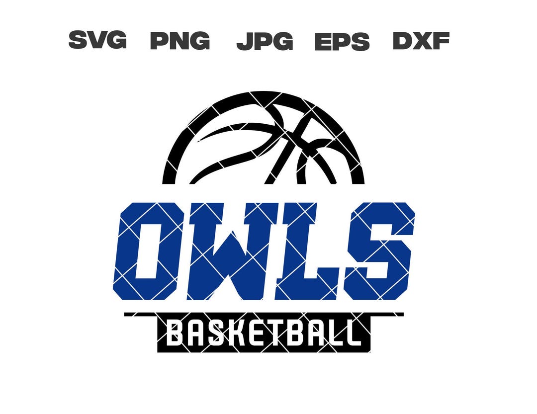 Owls SVG, Owls Basketball SVG, Basketball Team, Svg, Png, Jpg, Dxf, Eps, Cricut Files, Digital ...