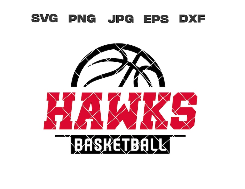 Hawks SVG, Hawks Basketball SVG, Basketball Team, Svg, Png, Jpg, Dxf ...