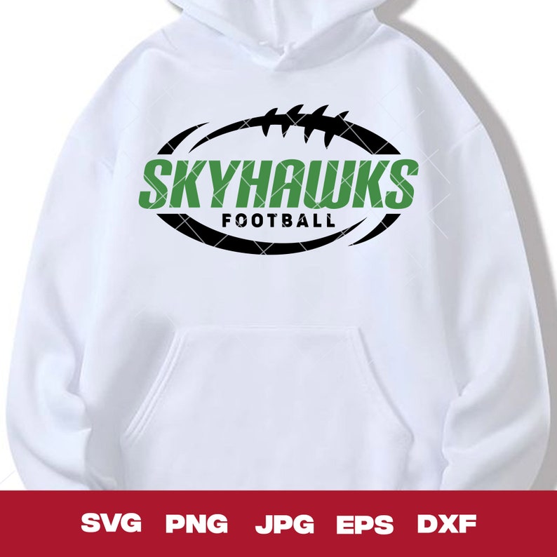 Skyhawks SVG, Skyhawks Football SVG, Football Team, Svg, Png, Jpg, Dxf ...