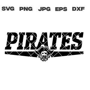 Pirates Svg, Pirates, School Mascot Clipart, Svg, Dxf, Eps, Png, Jpg ...