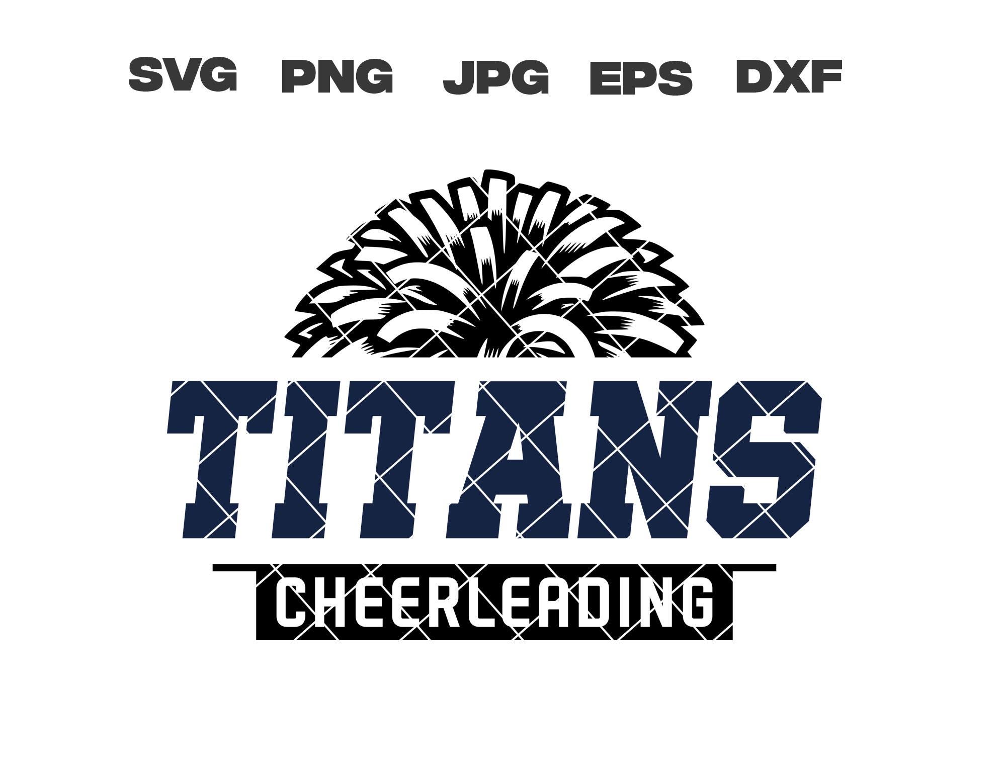 Titans SVG, Titans Cheerleading SVG, Cheerleading Svg, Png, Jpg, Dxf ...