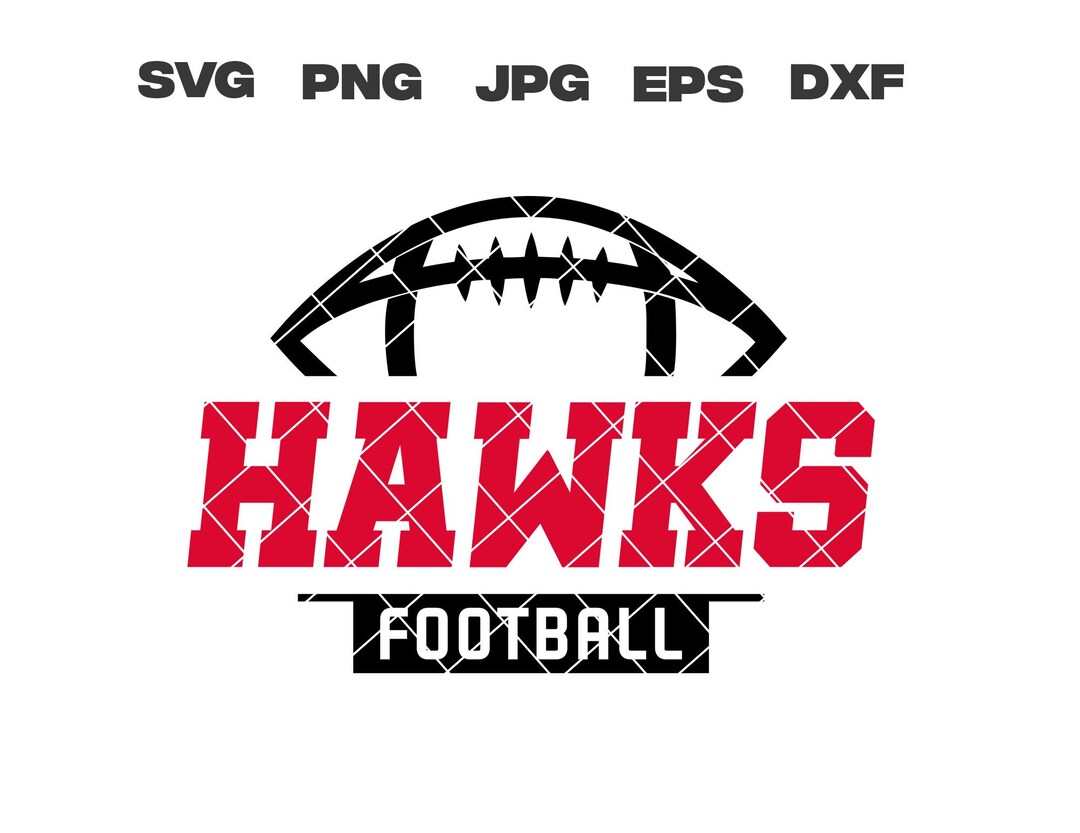Hawks SVG, Hawks Football SVG, Football Team, Svg, Png, Jpg, Dxf, Eps ...