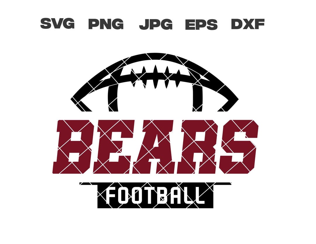 Bears SVG, Bears Football SVG, Football Svg, Png, Jpg, Dxf, Eps, Cricut ...