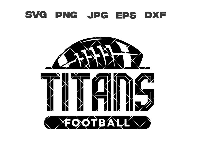 Titans SVG, Titans Football SVG, Football Team, Svg, Png, Jpg, Dxf, Eps ...