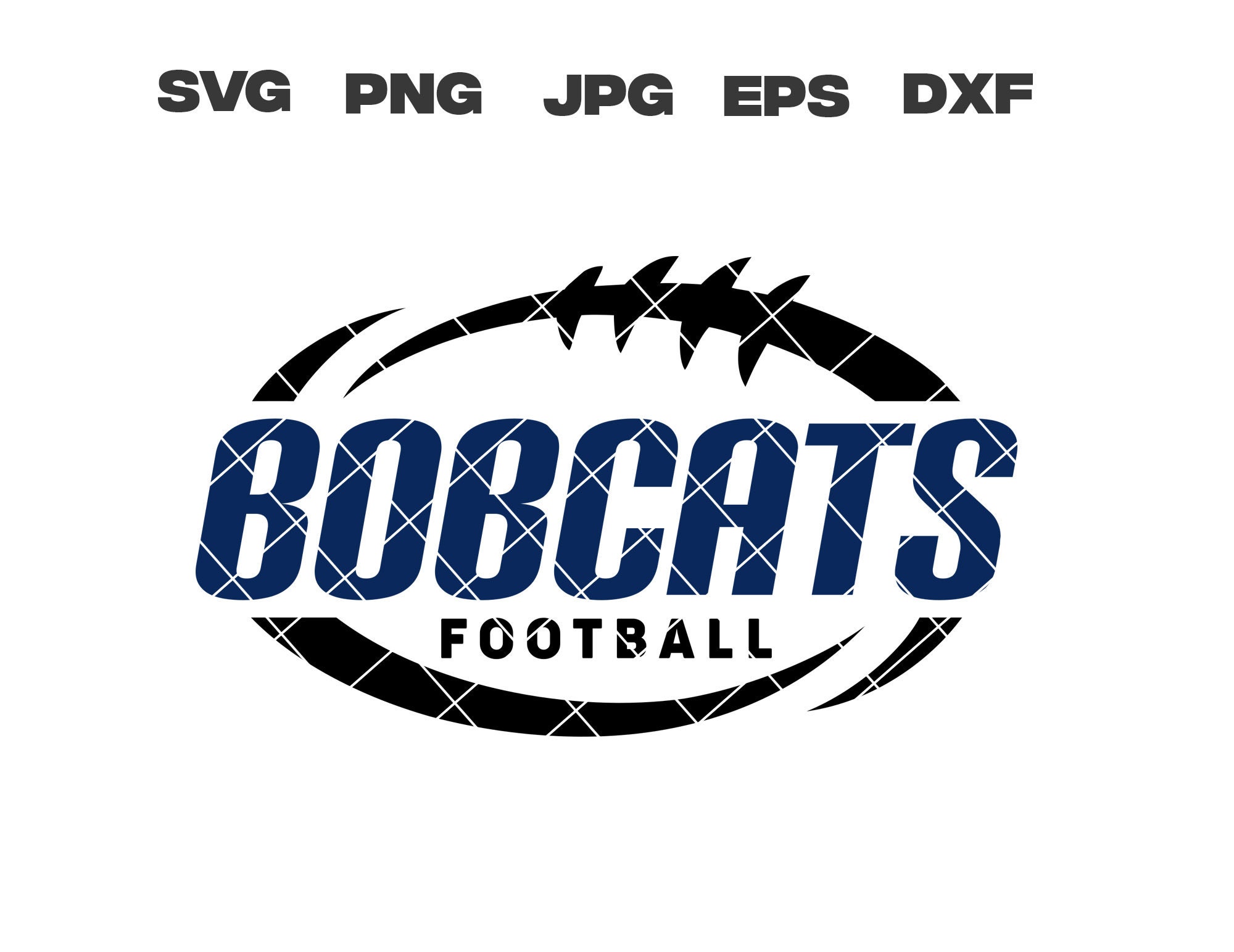 Bobcats SVG, Bobcats Football SVG, Football Team, Svg, Png, Jpg, Dxf ...