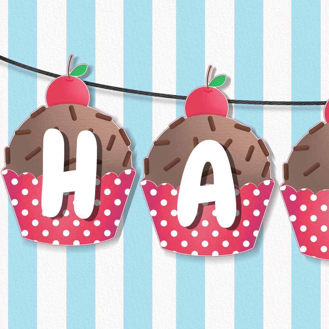 Editable Cupcake Birthday Banner Printable Cupcake Birthday Garland ...