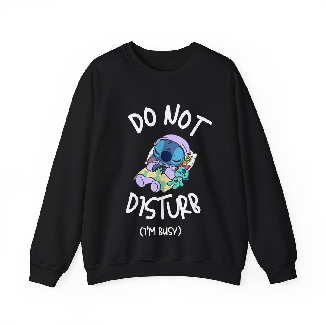 Disney Stitch Do Not Disturb I Am Busy Funny Cute Sweatshirt ,women ...
