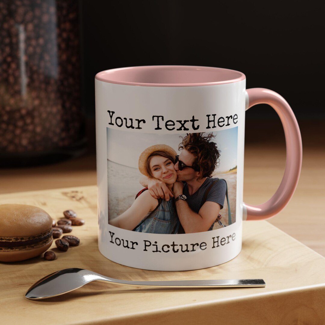 Custom Mug With Your Text or Photo Birthday Anniversary Valentine's Day ...