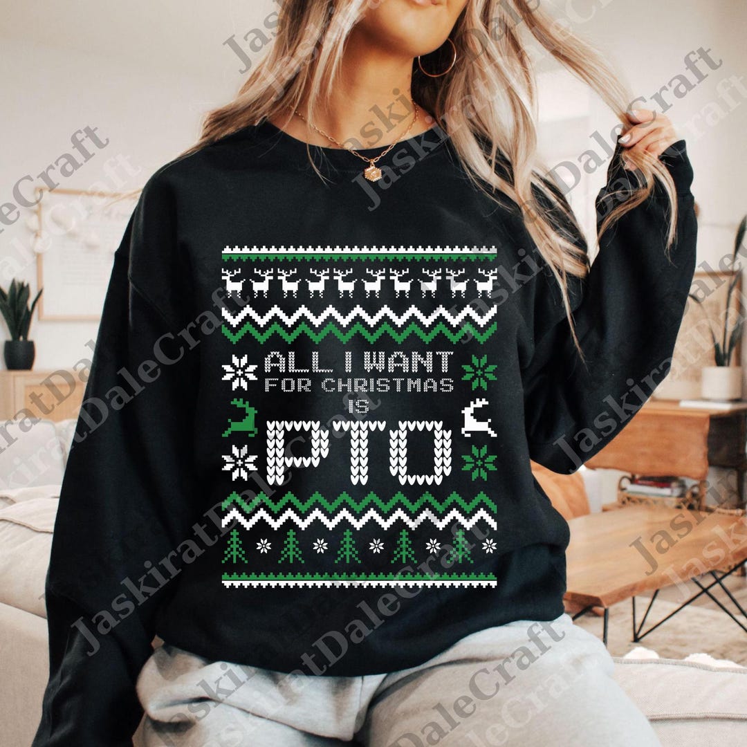All I Want for Christmas is PTO Funny Holiday Work Png, Funny Christmas ...
