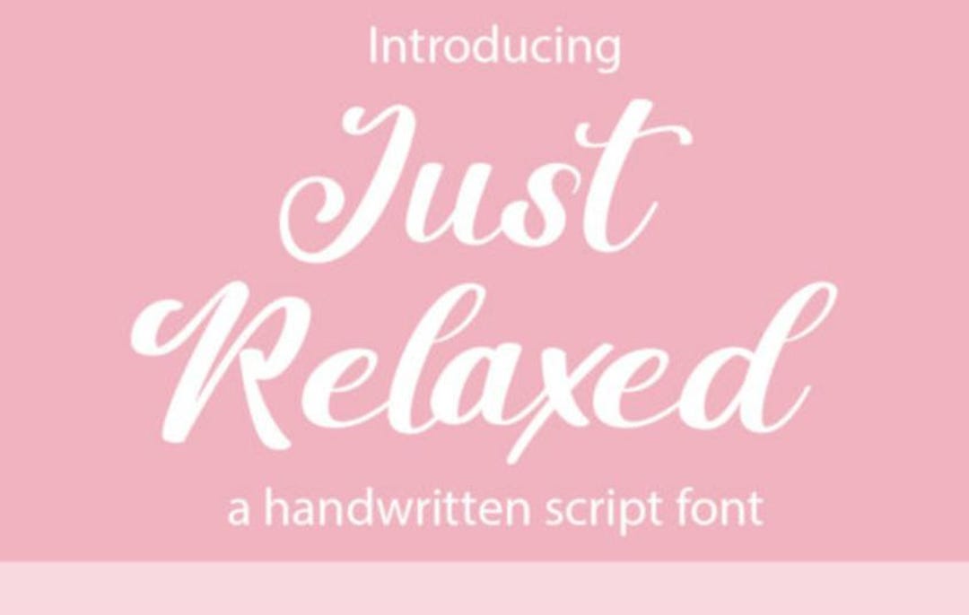 Just Relaxed Font, Script Font, Cricut Fonts, Casual Font, Modern Font ...