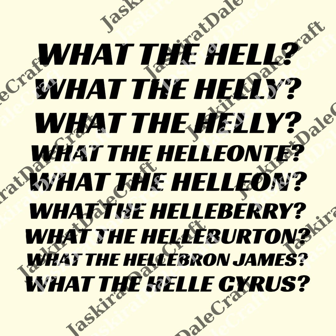 What the Hell Png, What the Helleonte Png, What the Helly What the Hell ...