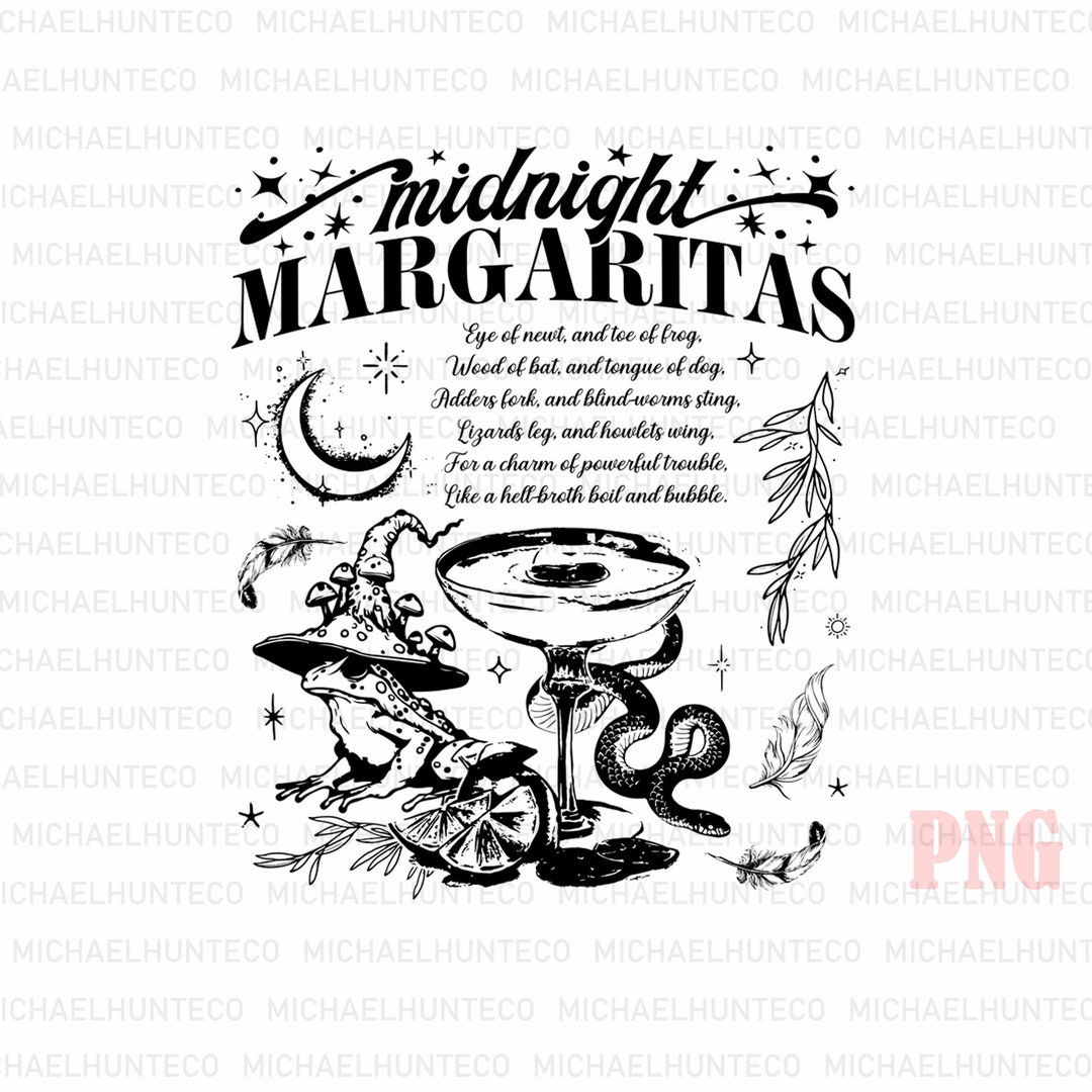Midnight Margaritas Png, Tequila Png, Witchy Png, Practical Magic Png ...