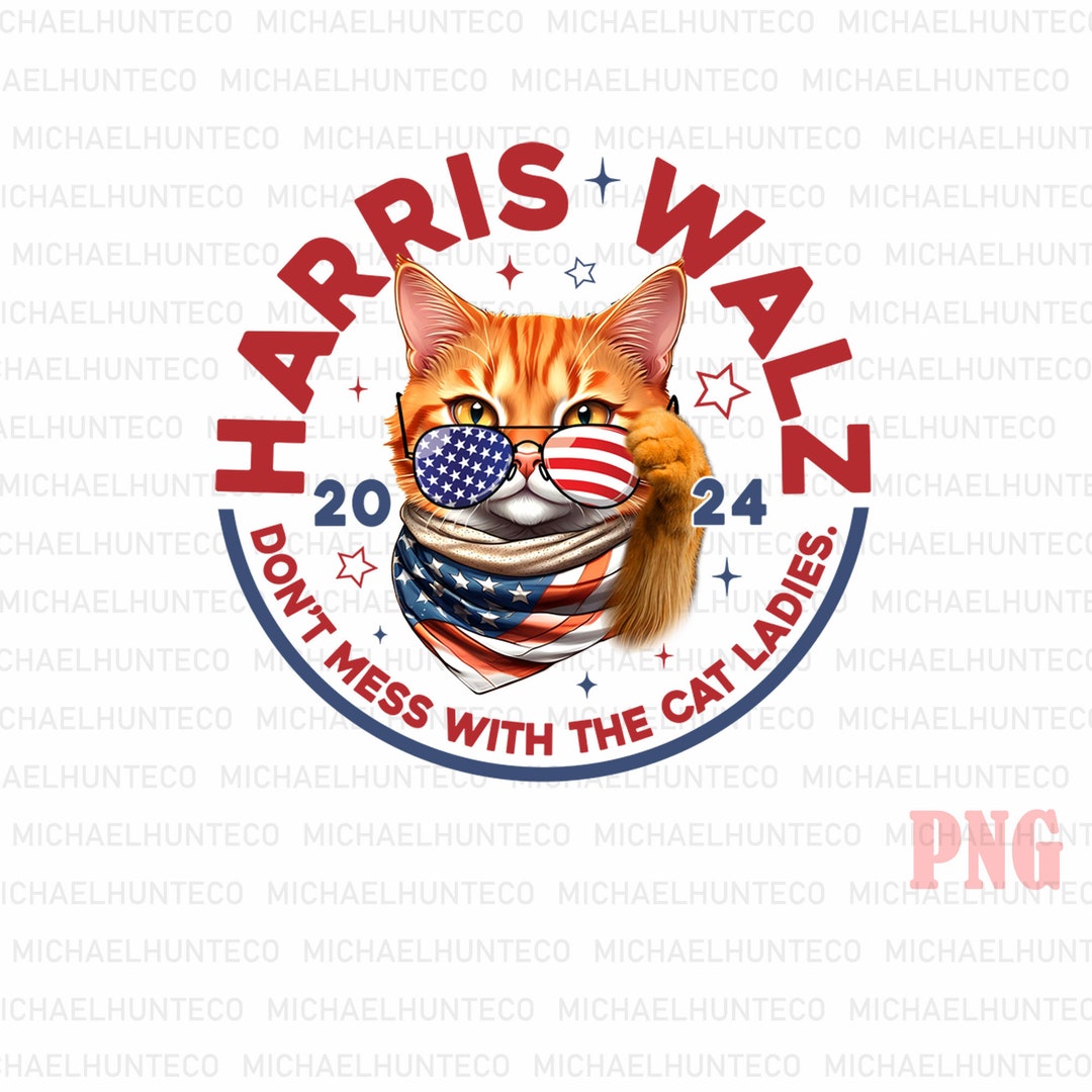 Harris Walz Cat 2024 Png, Kamala Harris Png, Harris Walz Shirt, Kamala ...