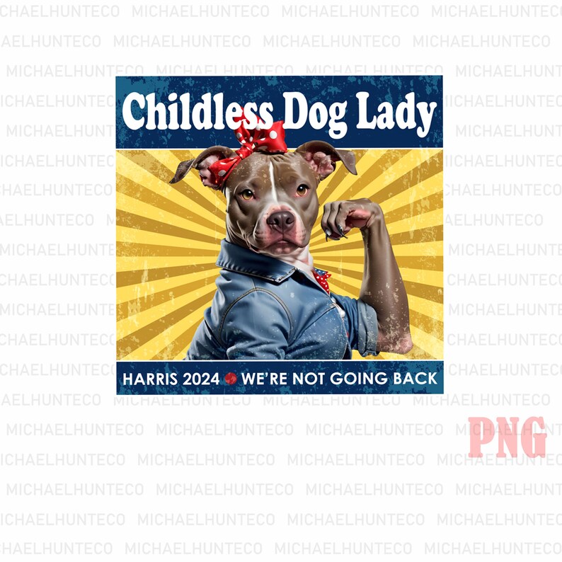 This Childless Dog Lady is Voting Kamala Bundle PNG, Kamala Harris for ...
