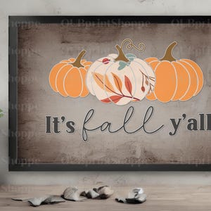 It's Fall Yall With Autumn Leaves DTF Transfer. Ready to Press. Fall ...