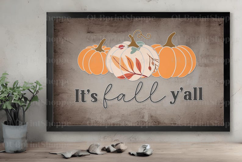 It's Fall Yall With Autumn Leaves DTF Transfer. Ready to Press. Fall ...