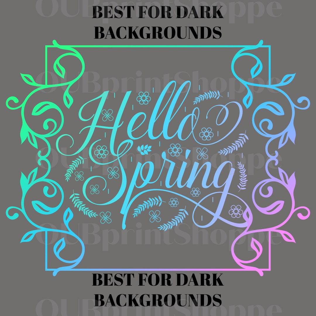 Hello Spring Neon DTF Transfer. Ready to Press. Hello Spring Tshirt ...
