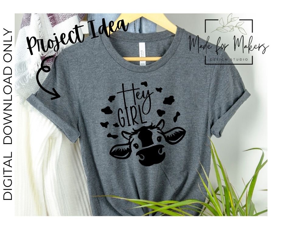 Hey Girl SVG, Png, Jpg, Pdf, Cute Cow Svg, Hey Girl Door Hanger SVG ...